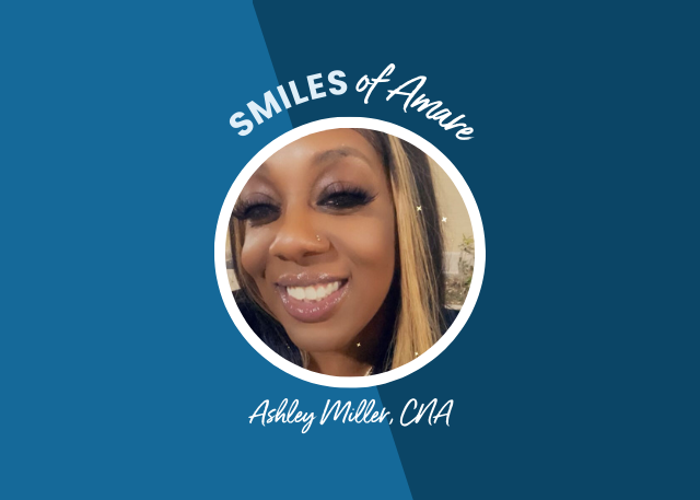 Smiles of Amare: Ashley Miller, CNA - Amare Medical Network : Amare ...